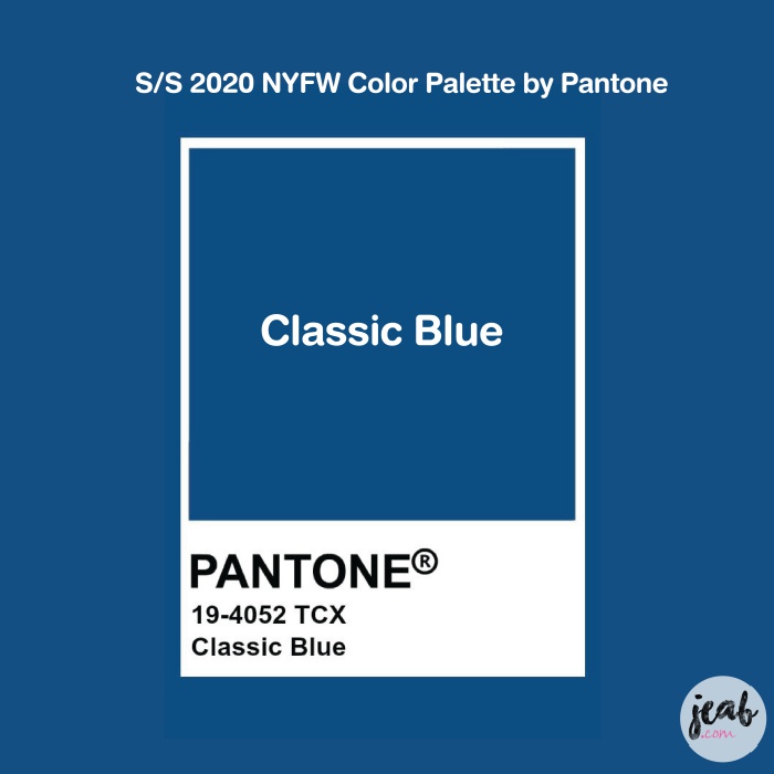 12 โทนสีที่มาแรงที่สุดใน New York Fashion Week S/S 2020 โดย Pantone ...